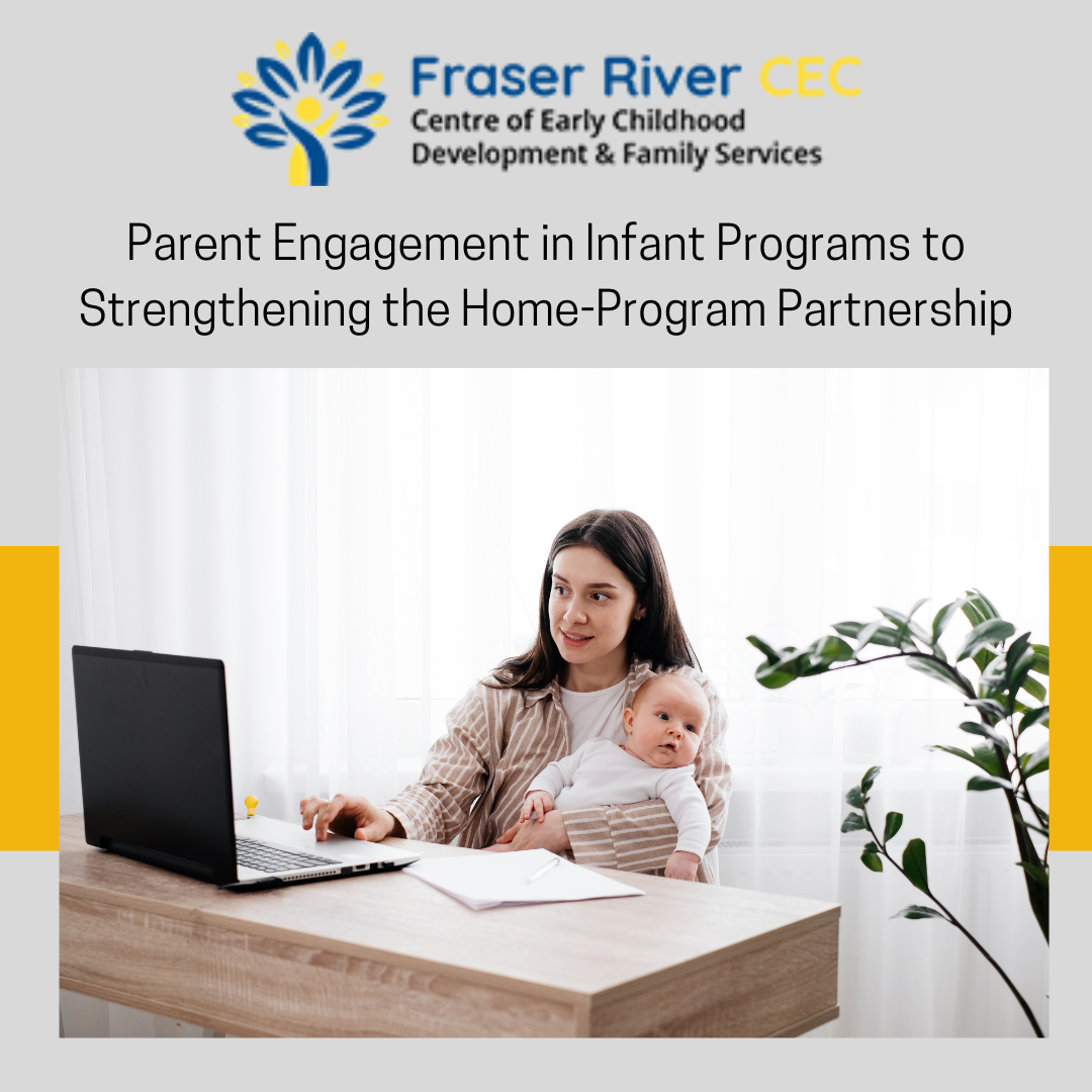 Parent Engagement in Infant Programs- Strengthening Partnerships