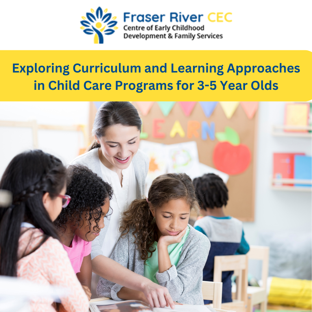 Child Care Programs- Exploring Curriculum and Learning Approaches