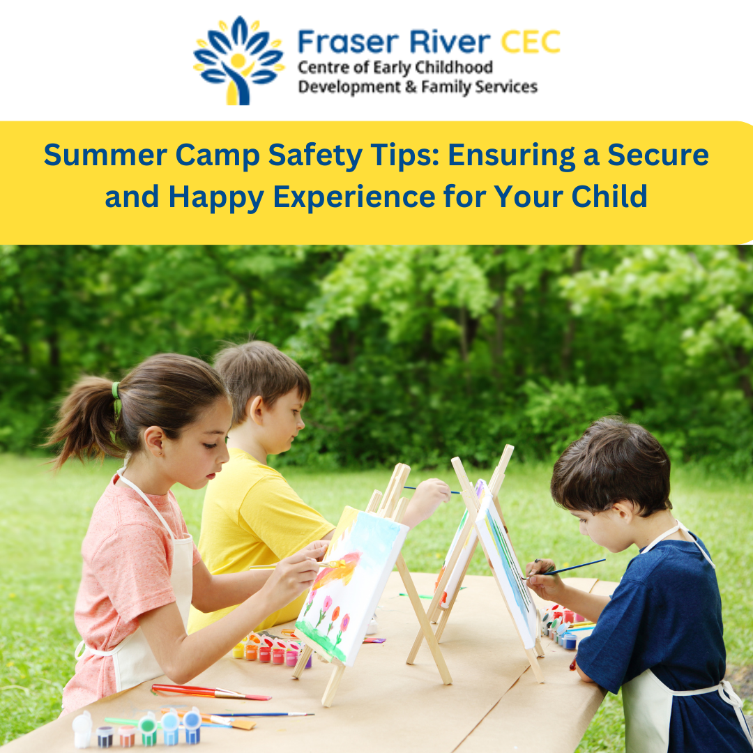 Child Summer Camp Safety- Essential Tips for a Positive Experience